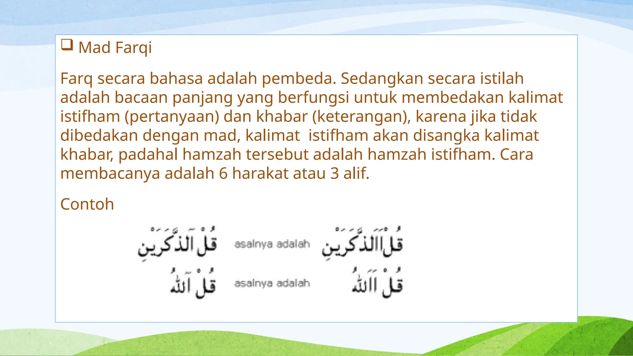 Hukum Bacaan Mad didalam muatan materi Tajwid | PPTX