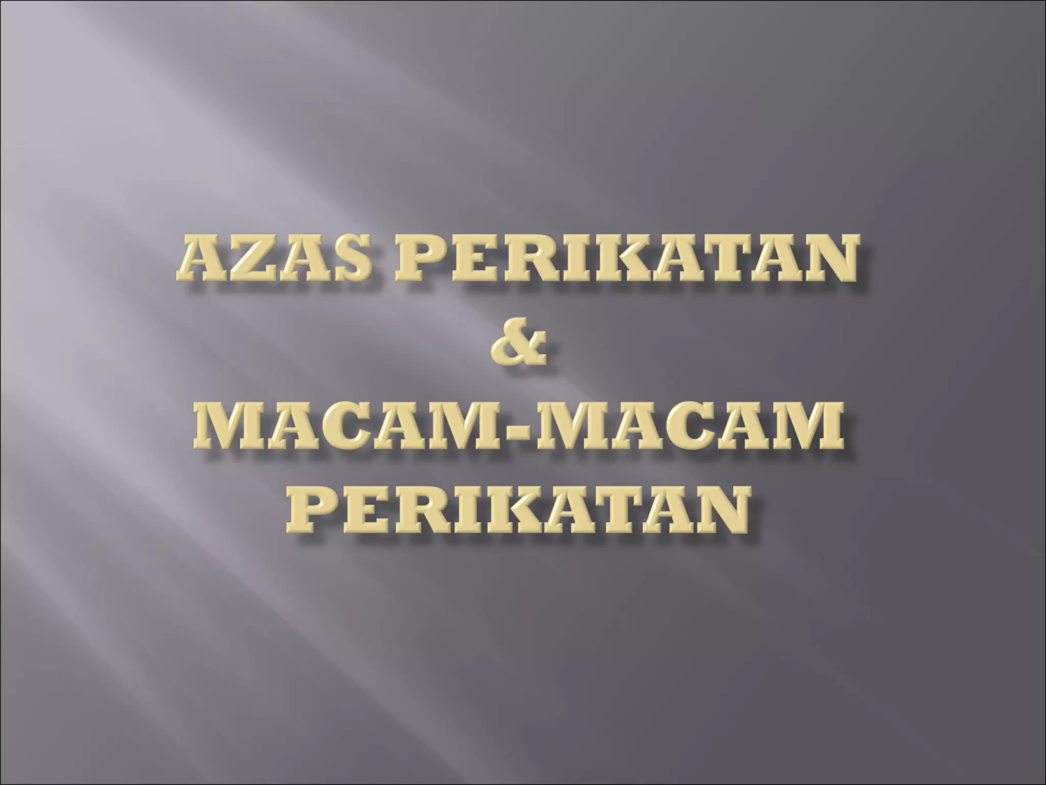 Azas Perikatan & Macam-macam Perikatan | PPT
