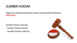 Hukum di indonesia part 2 | PPT