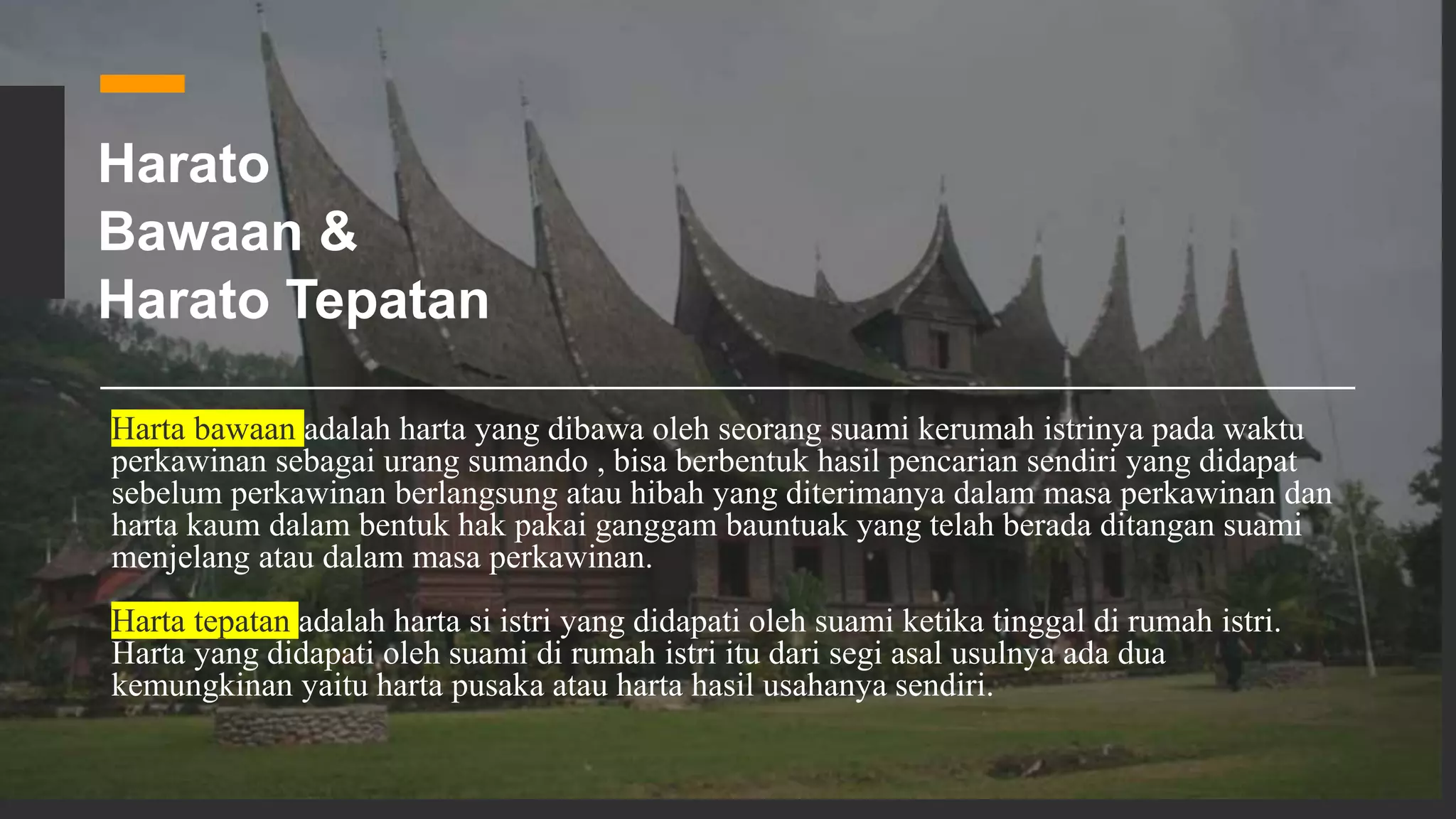 Hukum Harta Kekayaan Adat Minangkabau.pptx