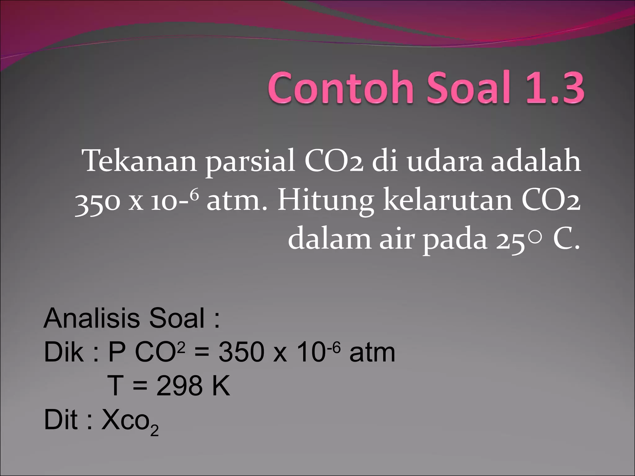 Hukum henry | PPT