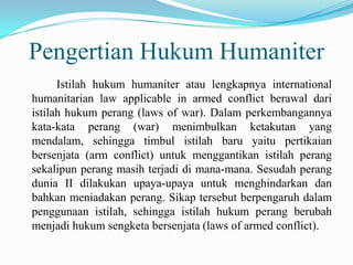 Hukum humaniter | PPTX