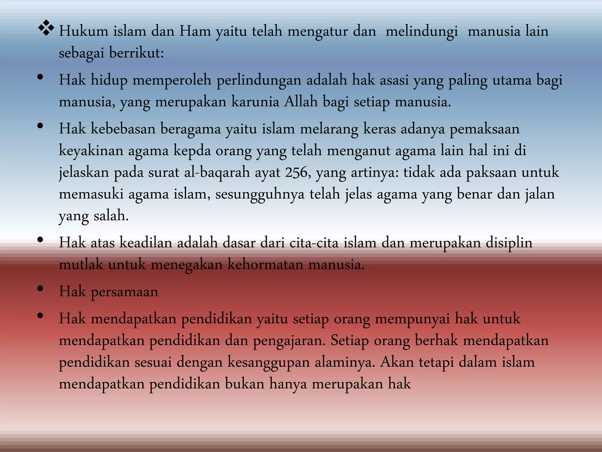 Hukum islam, ham dan pembinaan hukum nasional | PPTX