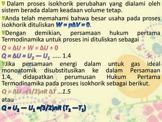 Hukum 1 thermodinamika pada beberapa proses thermodinamika | PPTX