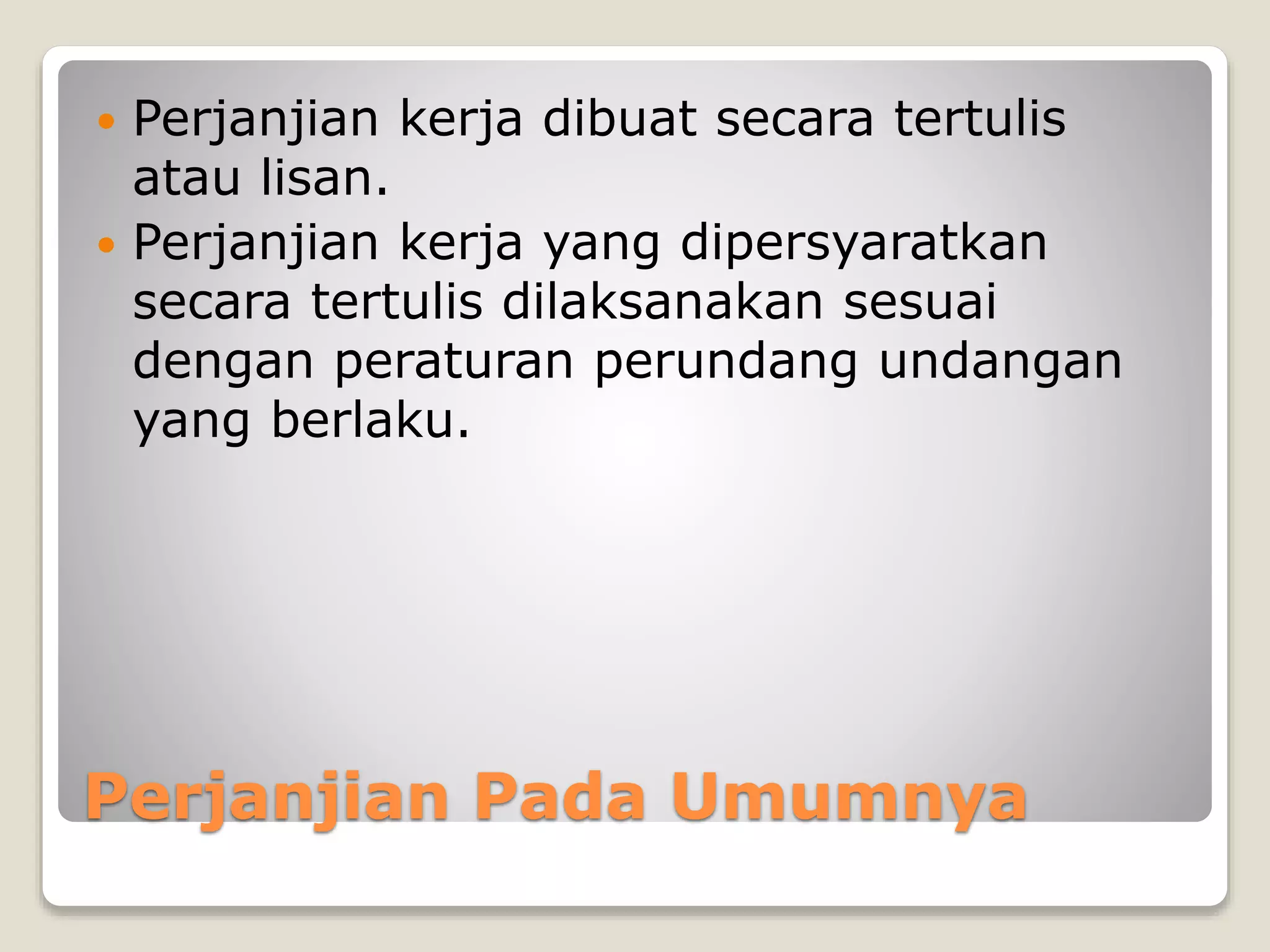 Hukum Ketenagakerjaan - Sumber Hukum Ketenagakerjaan, Konsep Hubungan ...