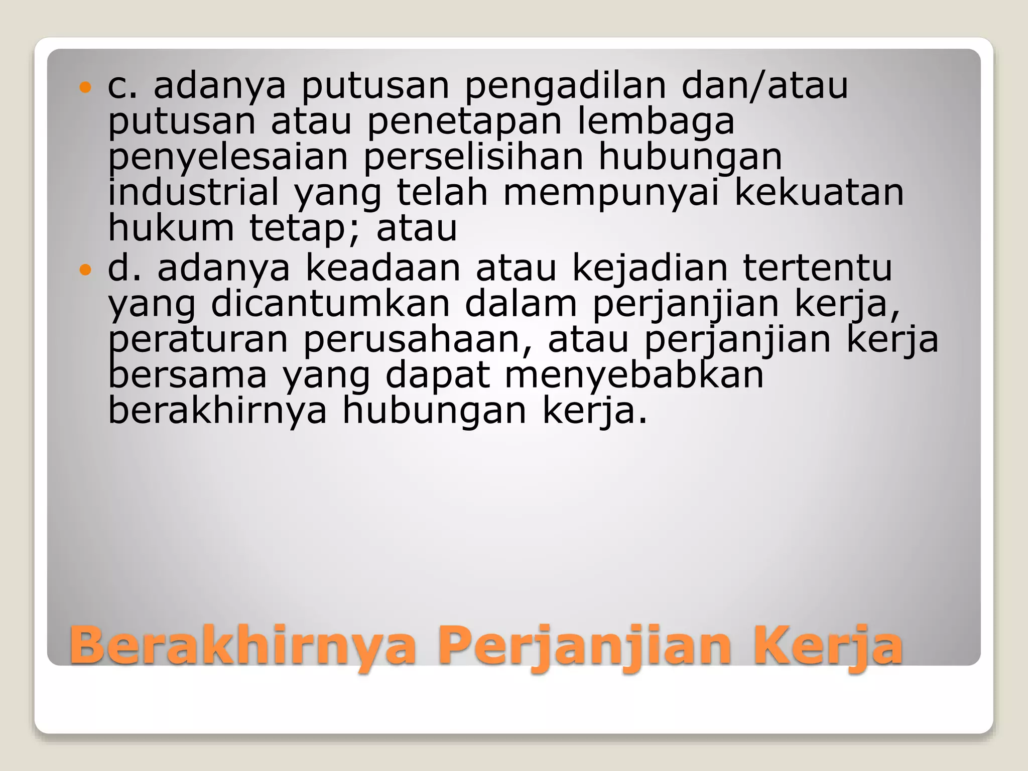 Hukum Ketenagakerjaan - Perjanjian Kerja Waktu Tidak Tertentu dan ...