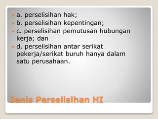 Hukum Ketenagakerjaan - Penyelesaian Perselisihan Hubungan Industrial ...