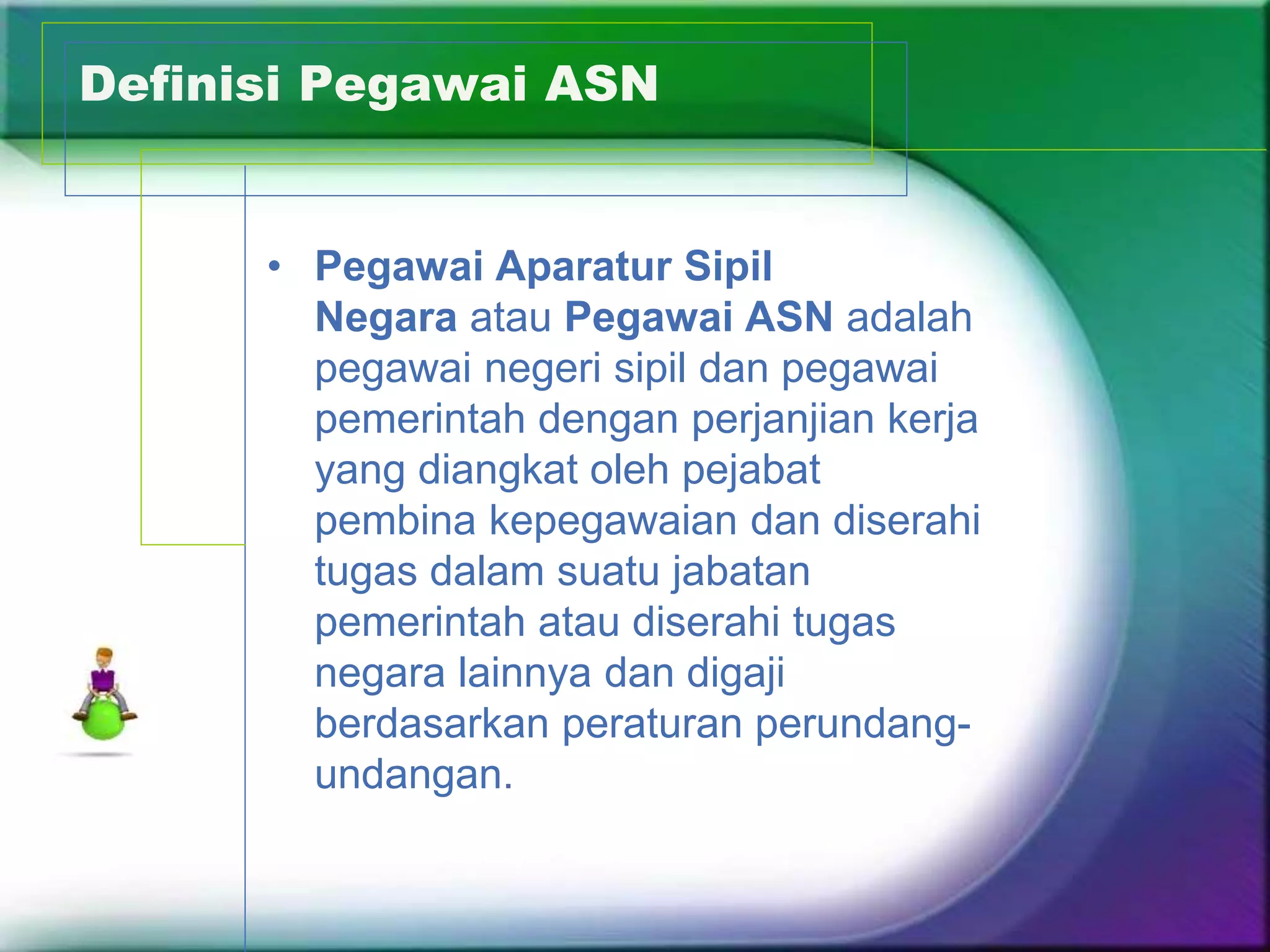 Hukum Kepegawaian - Definisi, Jenis, Asas, Prinsip, dan Nilai Dasar ...