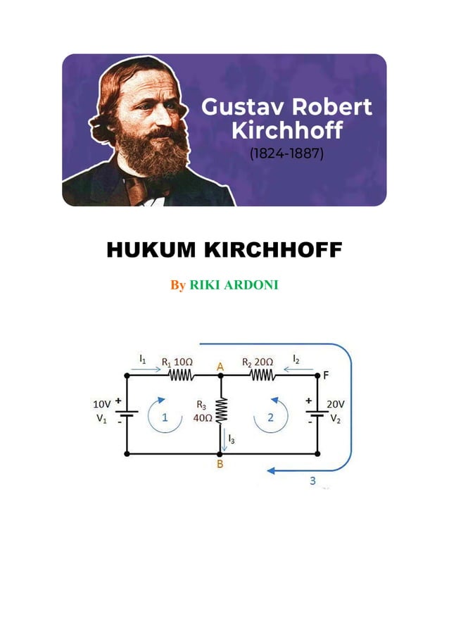 HUKUM KIRCHHOFF 1 (Hukum Kirchhoff Arus) & HUKUM KIRCHHOFF 2 (Hukum ...