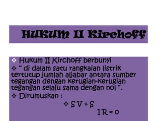 Hukum kirchoff. | PPTX