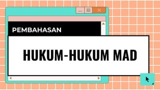 Pembahasan Hukum Mad_240130_104214.pdf