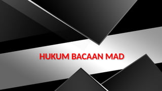 Hukum tajwid mad lengkap pptx 2025 dwonload free | PPT