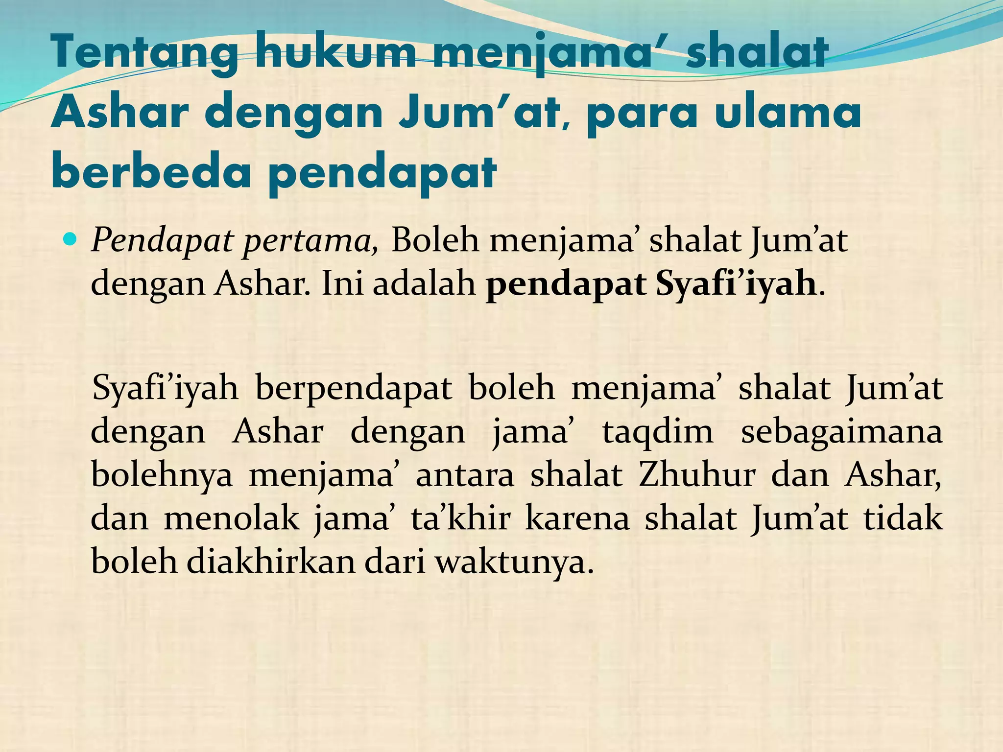 Hukum menjama’ shalat ashar dengan jum’at | PPSX