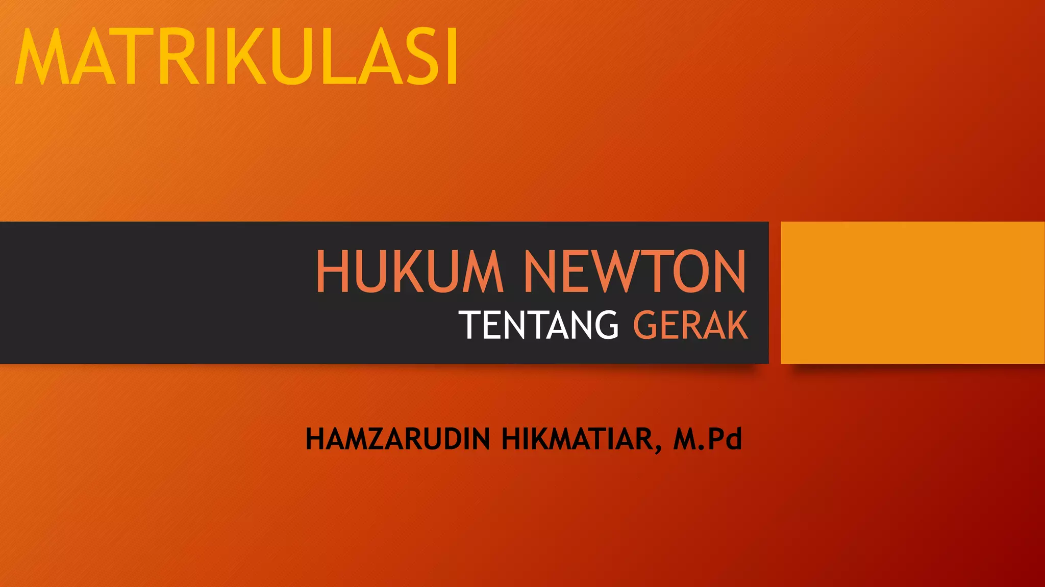 HUKUM NEWTON.pptx