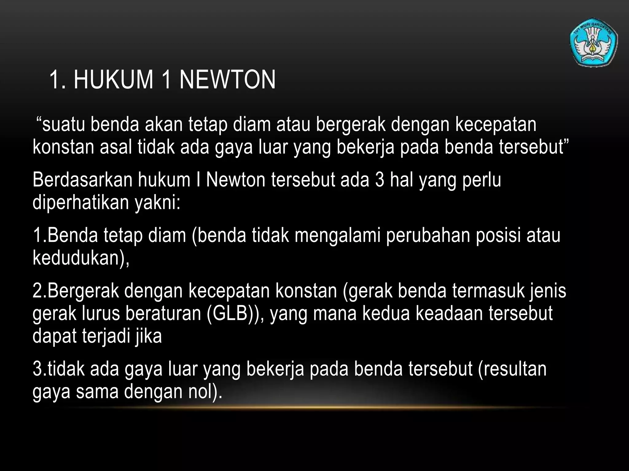 HUKUM NEWTON .PPT.ppt