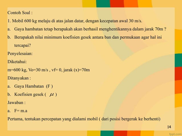 hukum newton dan pembahasannya mengenai contoh | PPT