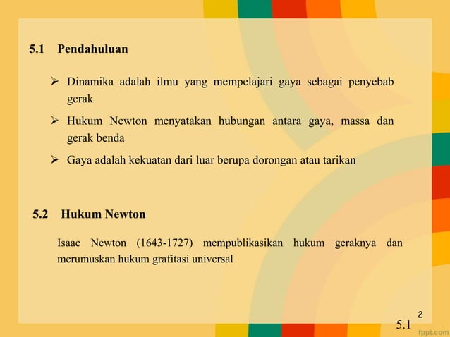 hukum newton dan pembahasannya mengenai contoh | PPT