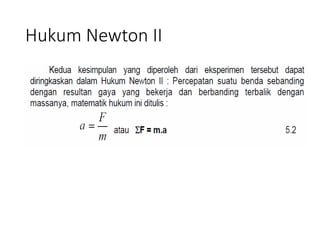 hukum newton 1, hukum newton 2 dan hukum newton 3 | PPTX