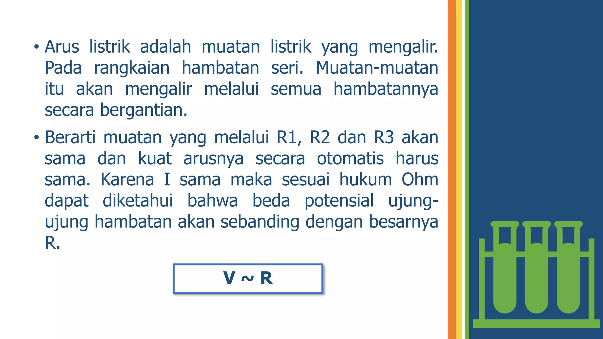 Hukum Ohm dan Rangkaian Hambatan Seri dalam Rangkaian Lisrik dan Elektronika.pptx