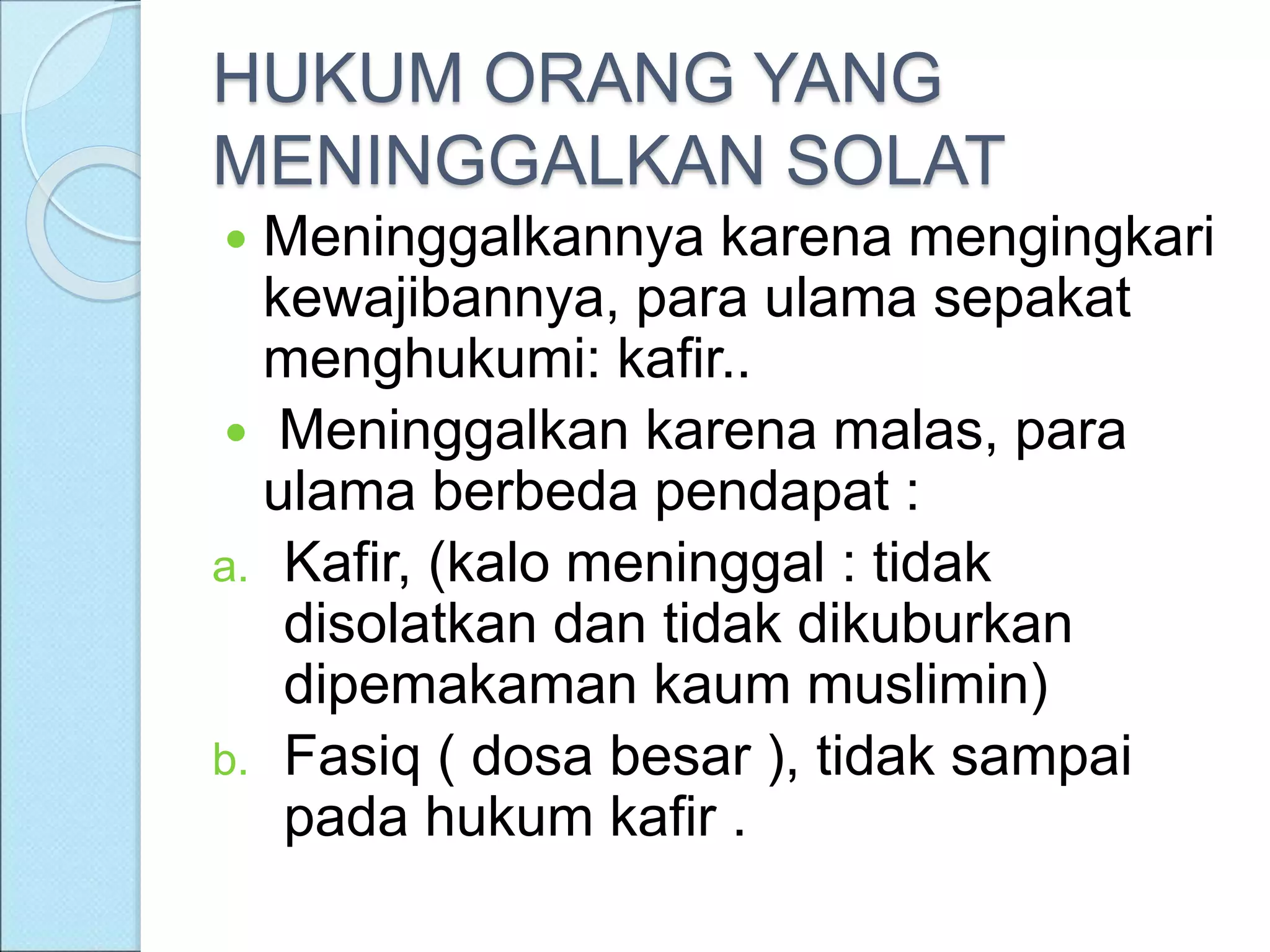 HUKUM_ORANG_YANG_MENINGGALKAN_SOLAT.ppt