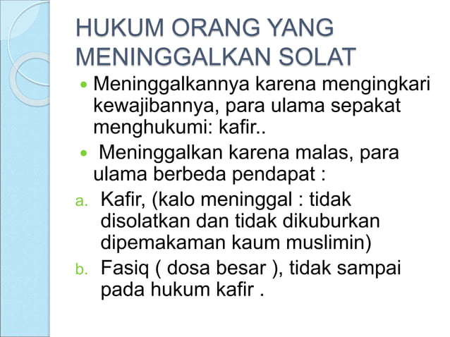 HUKUM_ORANG_YANG_MENINGGALKAN_SOLAT.ppt