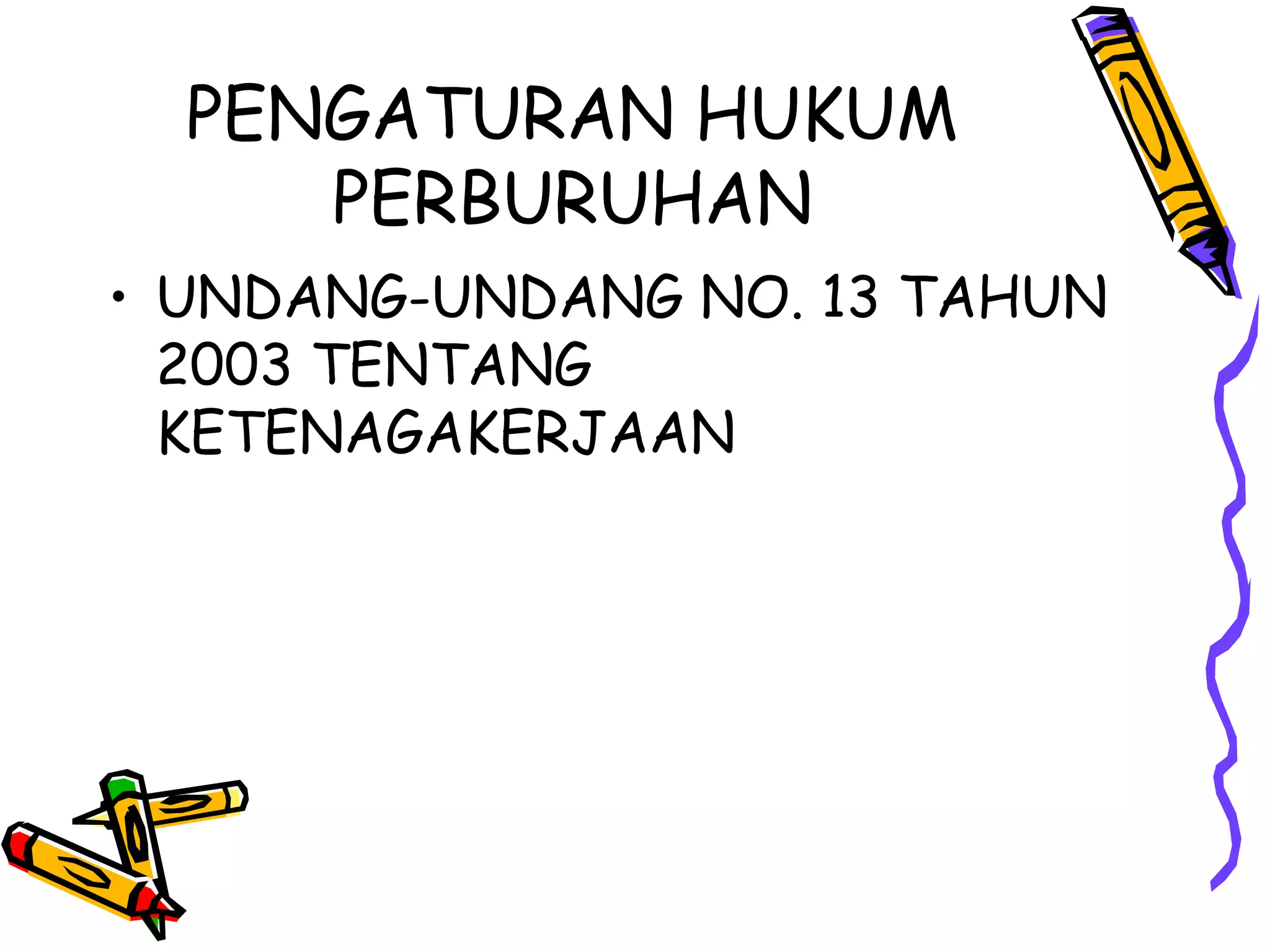 Hukum perburuhan | PPT