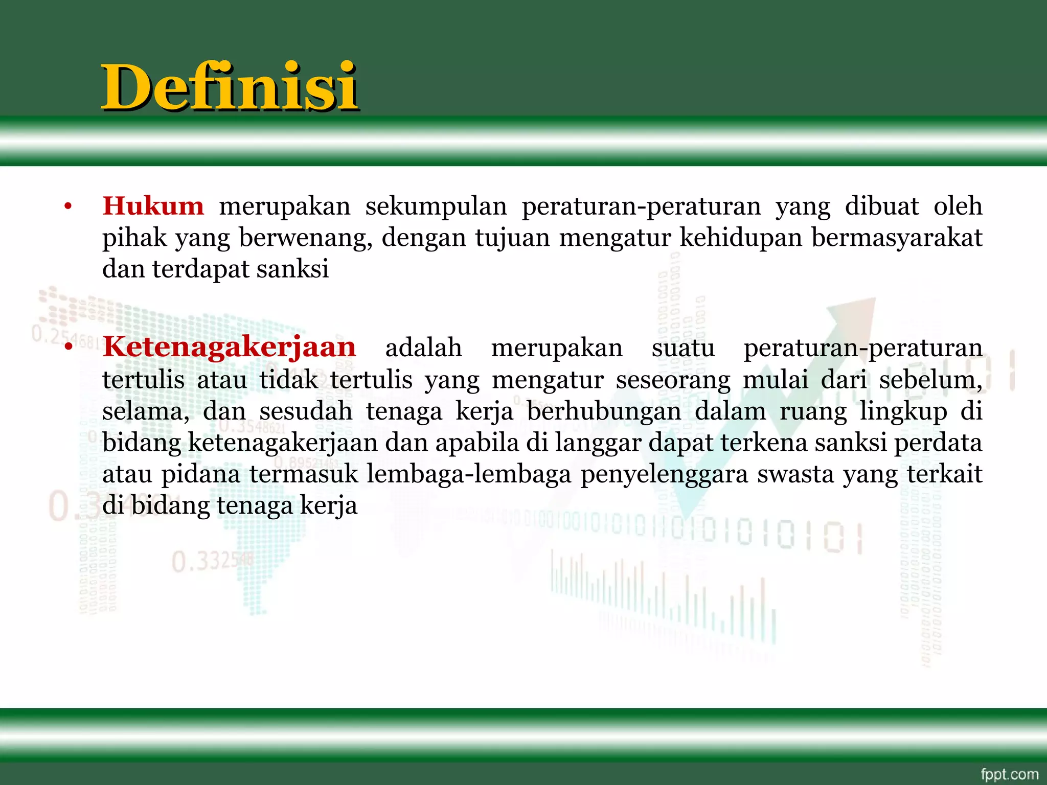 Hukum perburuhan dan ketenagakerjaan | PPT