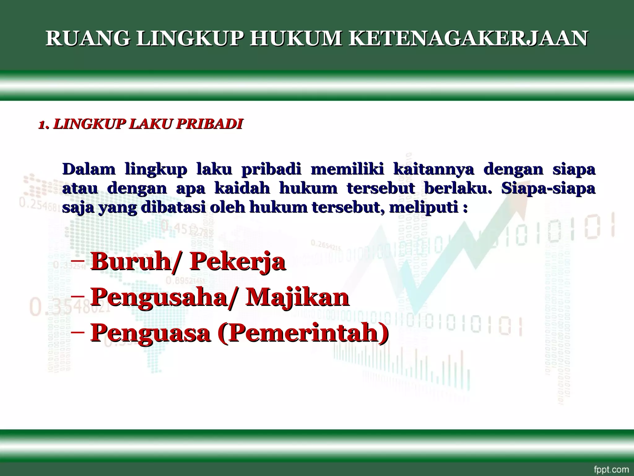 Hukum perburuhan dan ketenagakerjaan | PPT