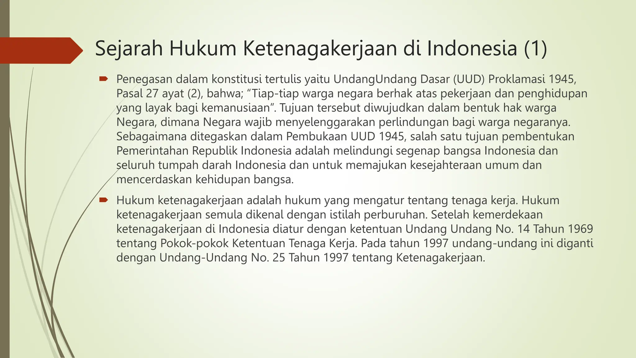 Hukum Perburuhan dan Ketenagakerjaan Materi 1.pptx