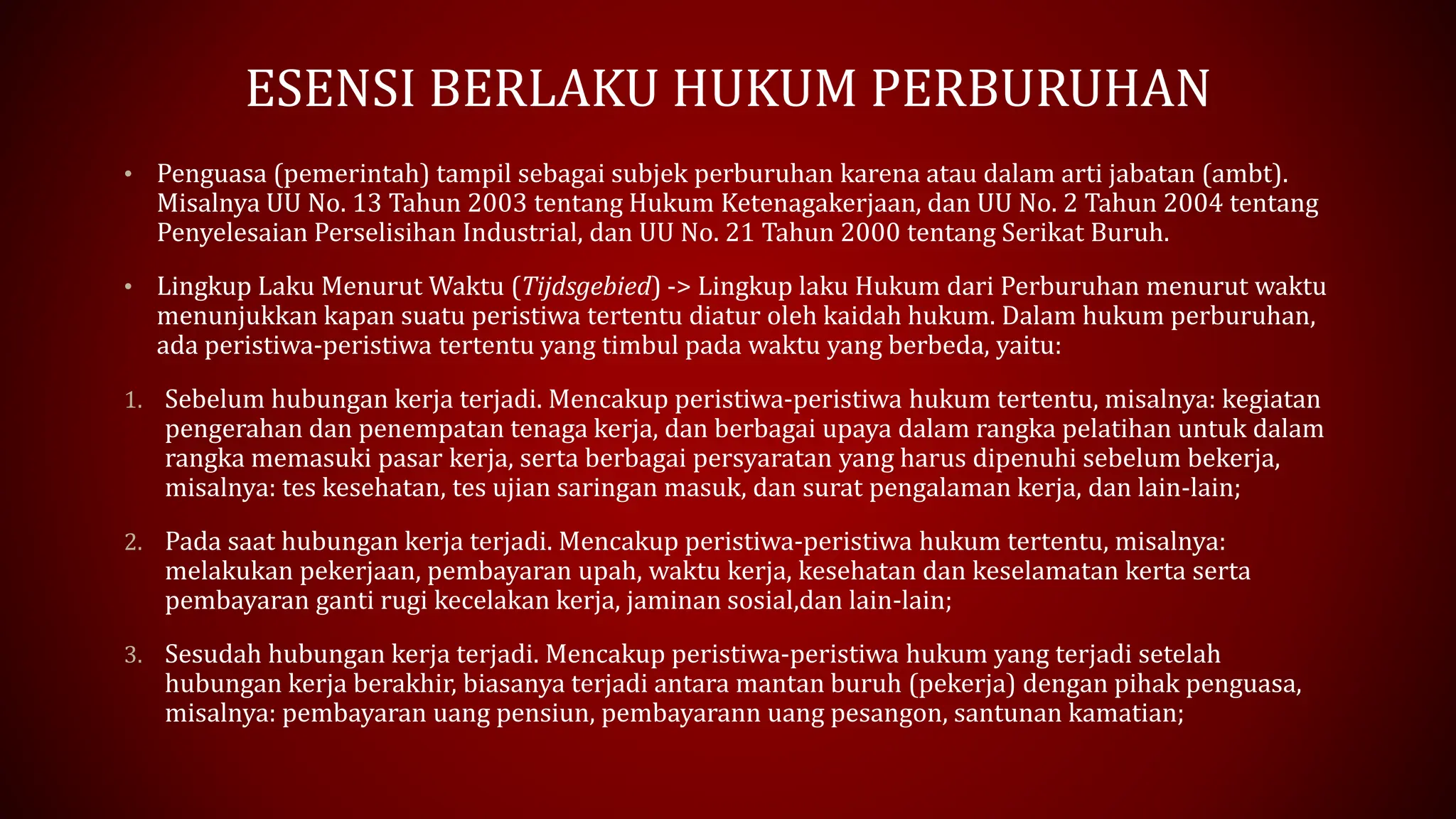 Hukum Perburuhan dan Ketenagakerjaan Materi 2.pptx