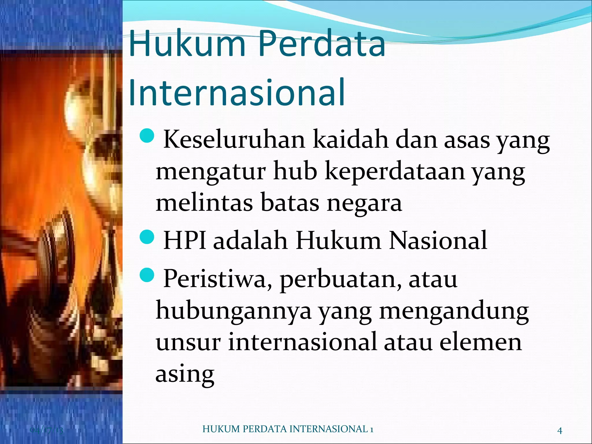 Hukum perdata internasional 1 | PPT
