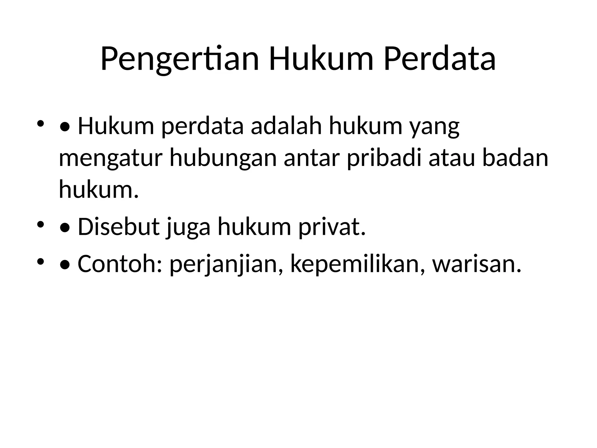 Pengantar Hukum Perdata Semester Satu dan Baru | PPTX