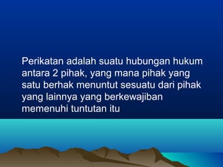 Hukum perikatan | PPT