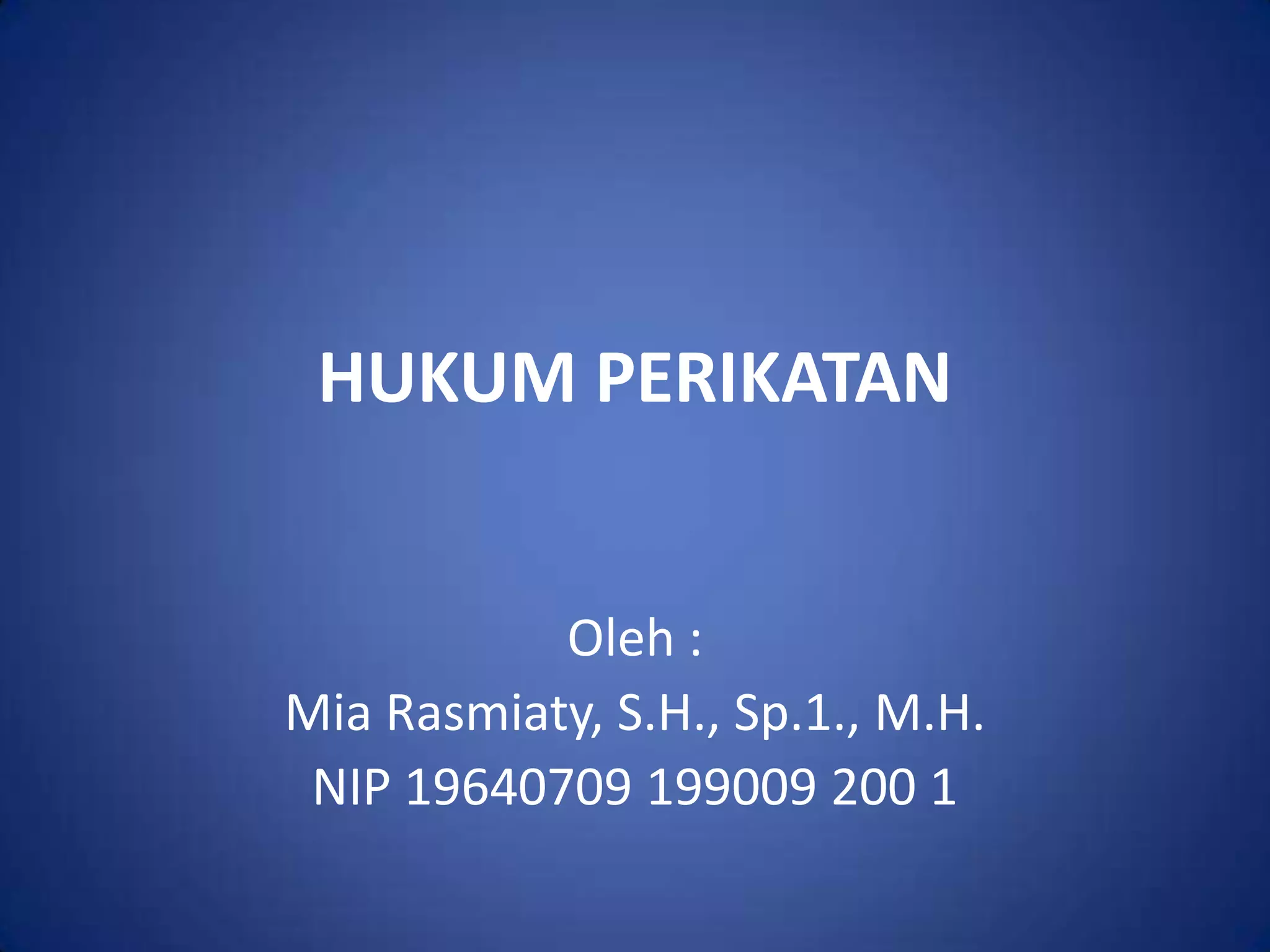 Hukum perikatan powerpoint1 | PPTX