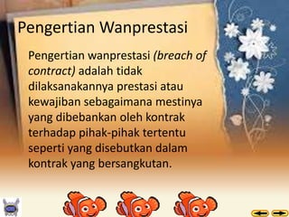 Hukum prestasi dan wanprestasi di indonesia | PPTX
