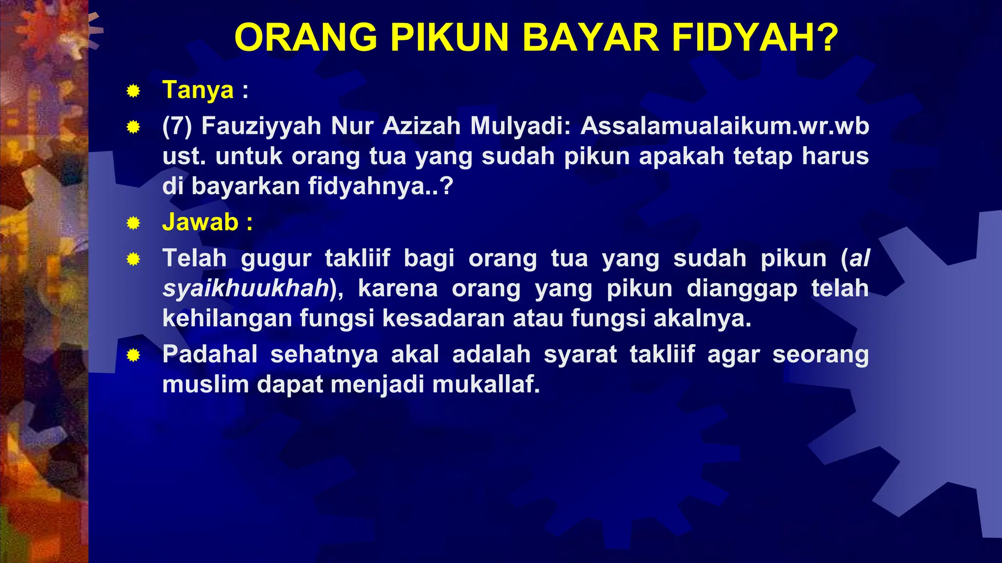 Hukum seputar Fidyah Puasa dan sholat... | PPT