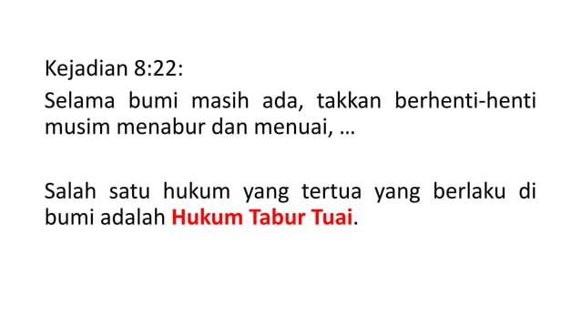 Hukum Tabur Tuai | PPT