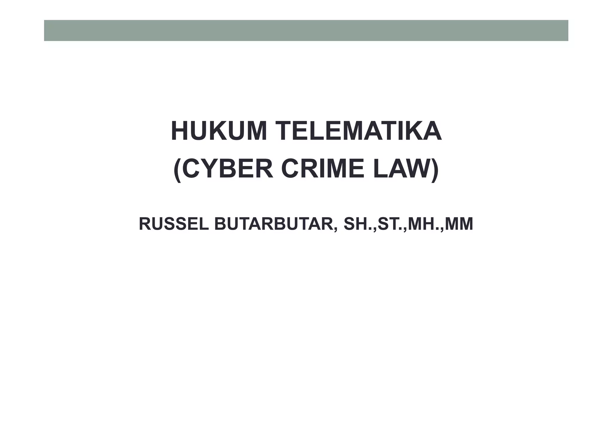 HUKUM_TELEMATIKA_CYBER_CRIME_LAW.pdf