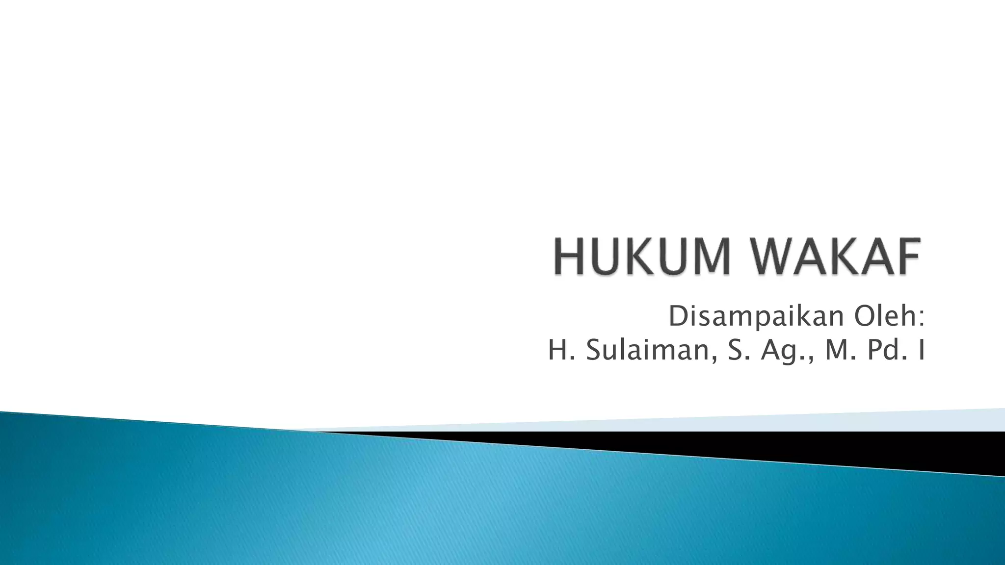 Hukum Wakaf.ppt