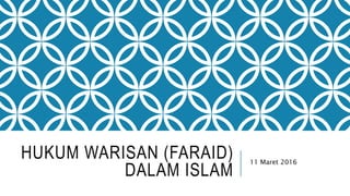 Hukum Warisan(Faraid) Dalam Islam | PPTX