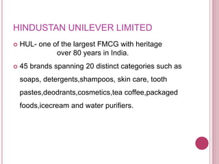 HINDUSTAN UNILEVER LIMITED (HUL) | PPT | Free Download