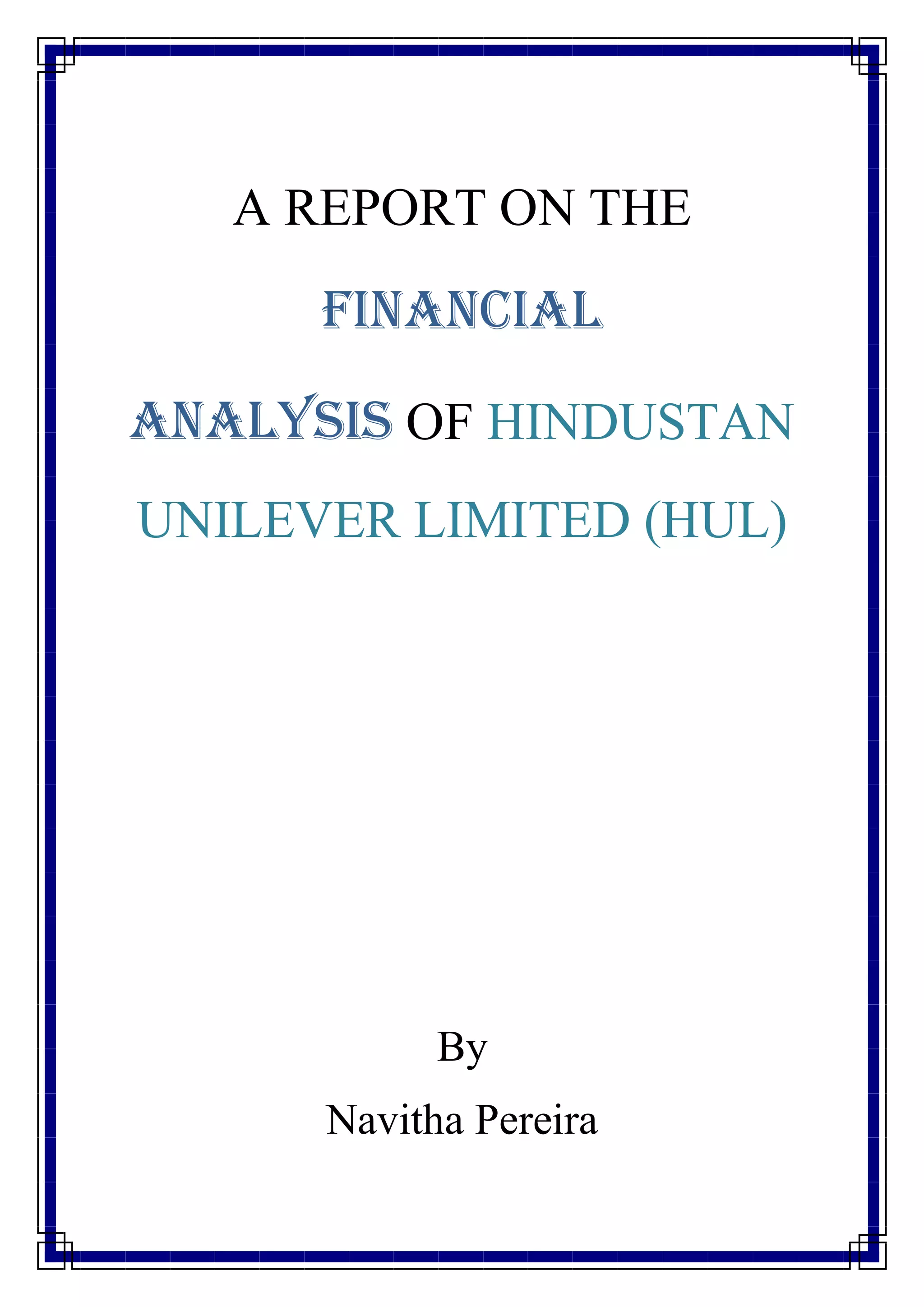 A Report On The Financial Analysis Of Hindustan Unilever Limited (HUL ...