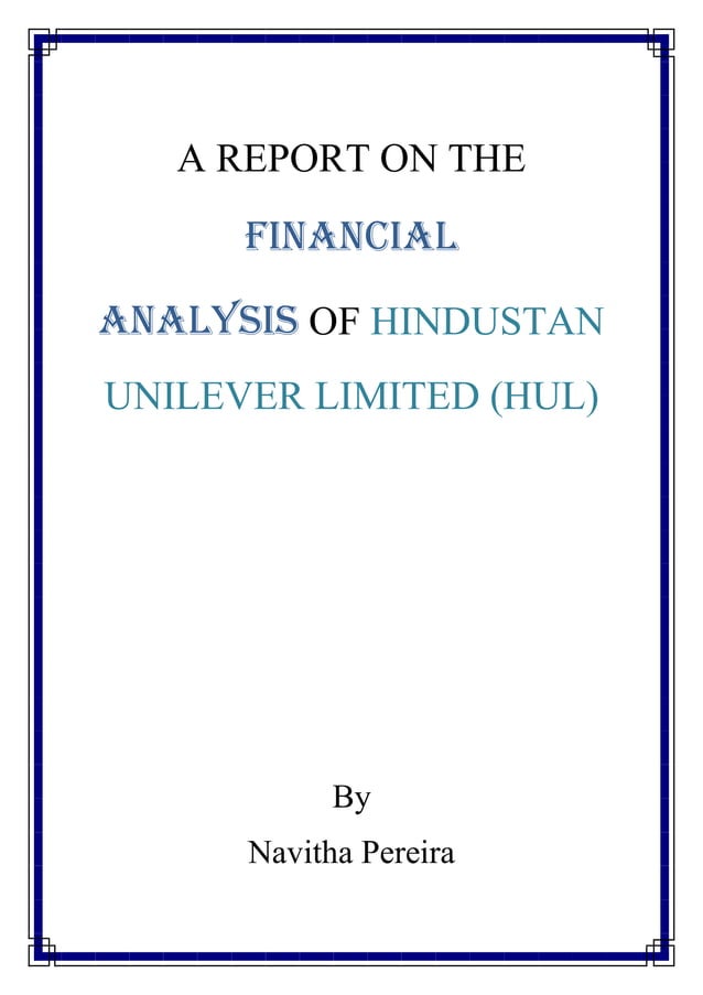 A Report On The Financial Analysis Of Hindustan Unilever Limited (HUL) | PDF | Business ...