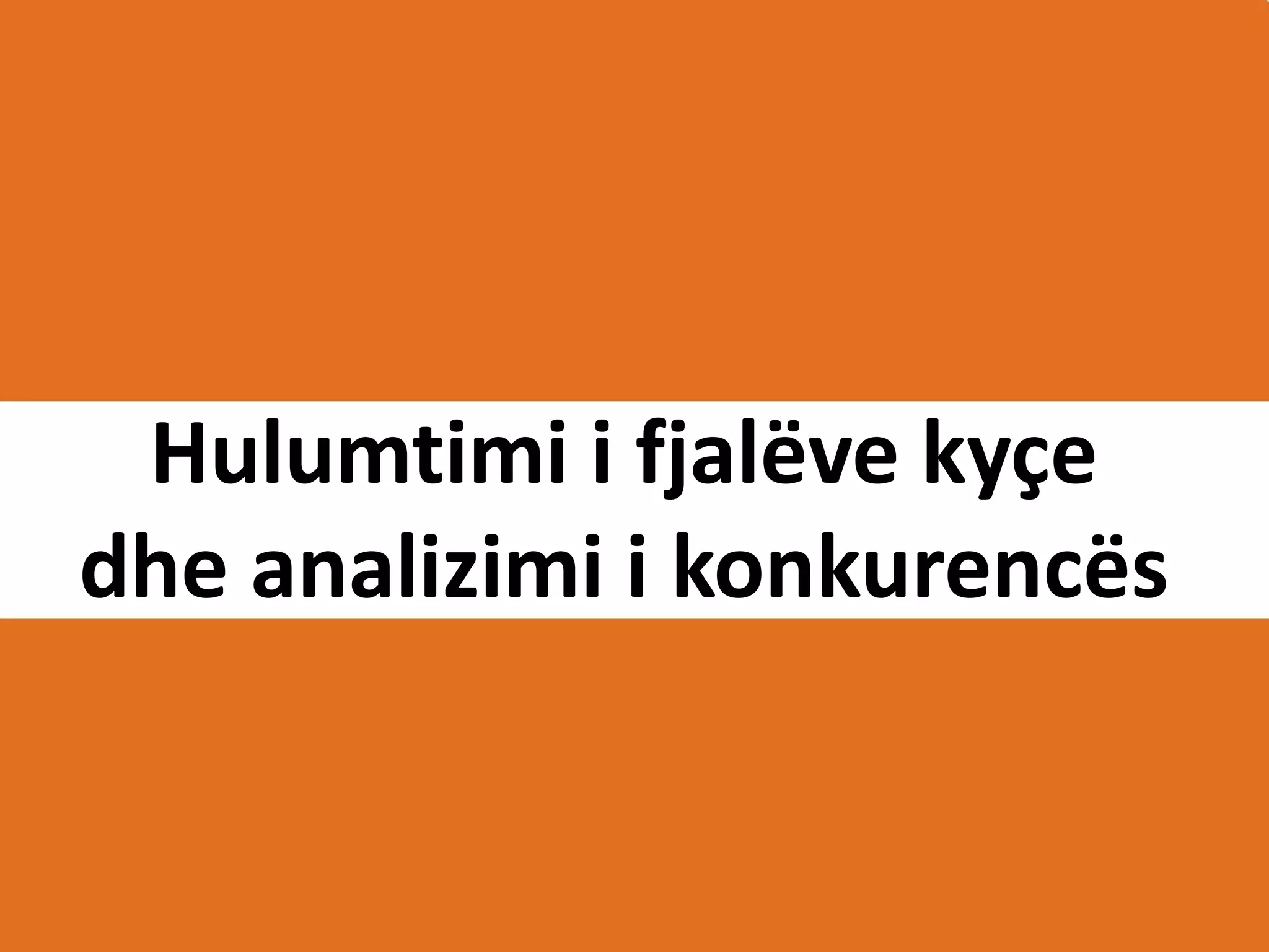 Hulumtimi i fjalëve kyçe dhe analizimi i konkurencës | PPTX