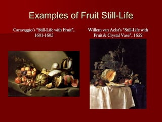 Hum1020 1030 baroque still life painting | PPTX