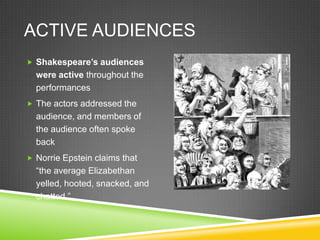 Hum1020 1030 shakespeare & elizabethan theatre | PPTX