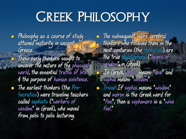 Hum1020 for love of wisdom ancient greek philosophy | PPT