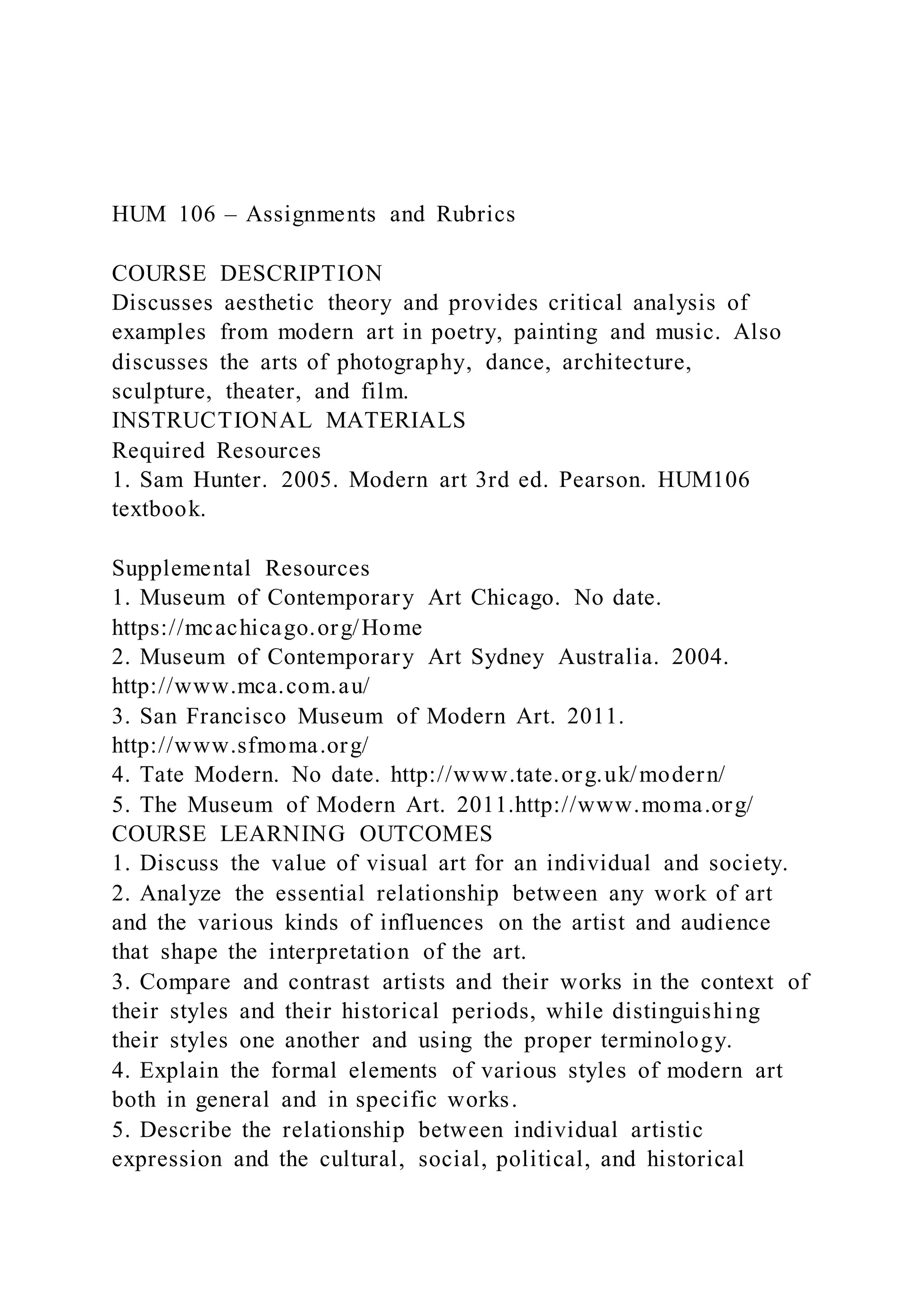 HUM 106 – Assignments and RubricsCOURSE DESCRIPTIONDiscuss | DOCX