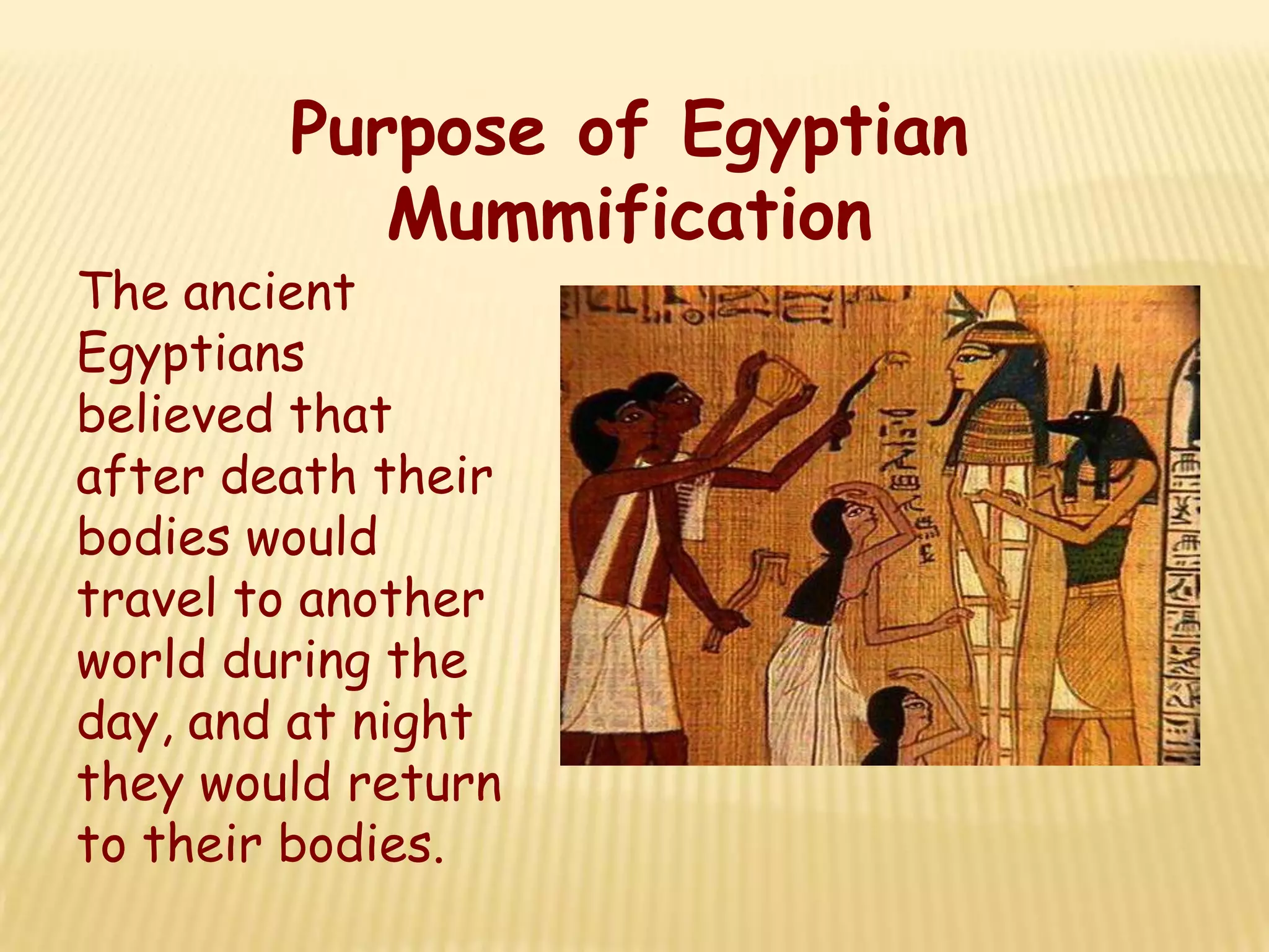 Hum2220 1330 egyptian mummification | PPTX