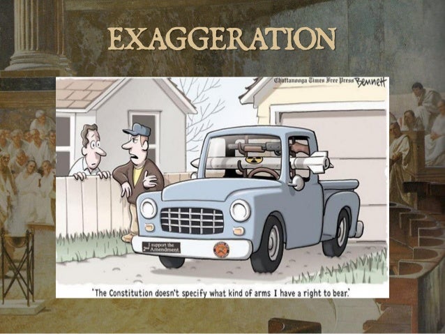 Exaggeration Satire Examples